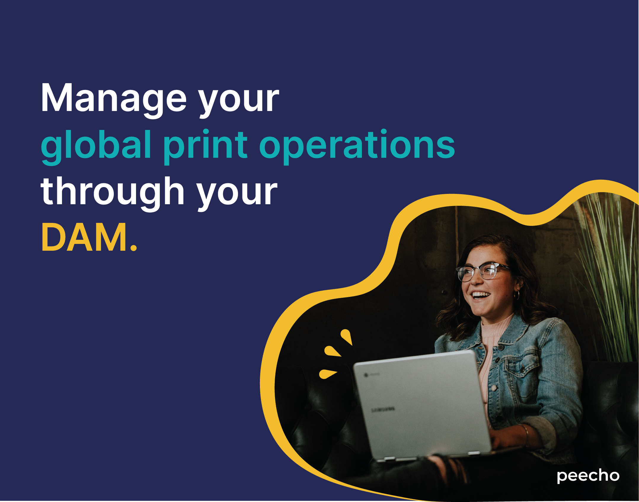 How to manage global print operations through your DAM | Peecho